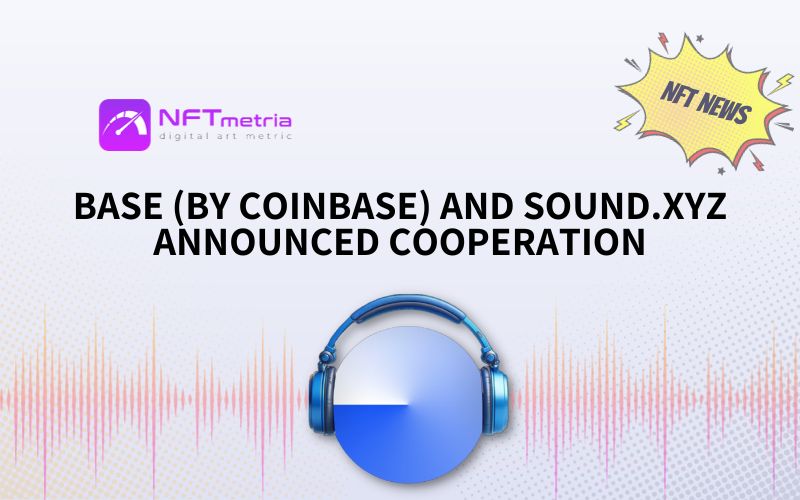 Base and Sound.xyz Unite to Onboard Millions of Music Fans to the ...
