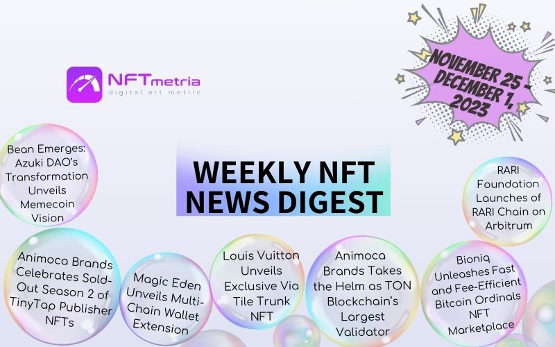 Weekly NFT News Digest: November 25 - December 1, 2023